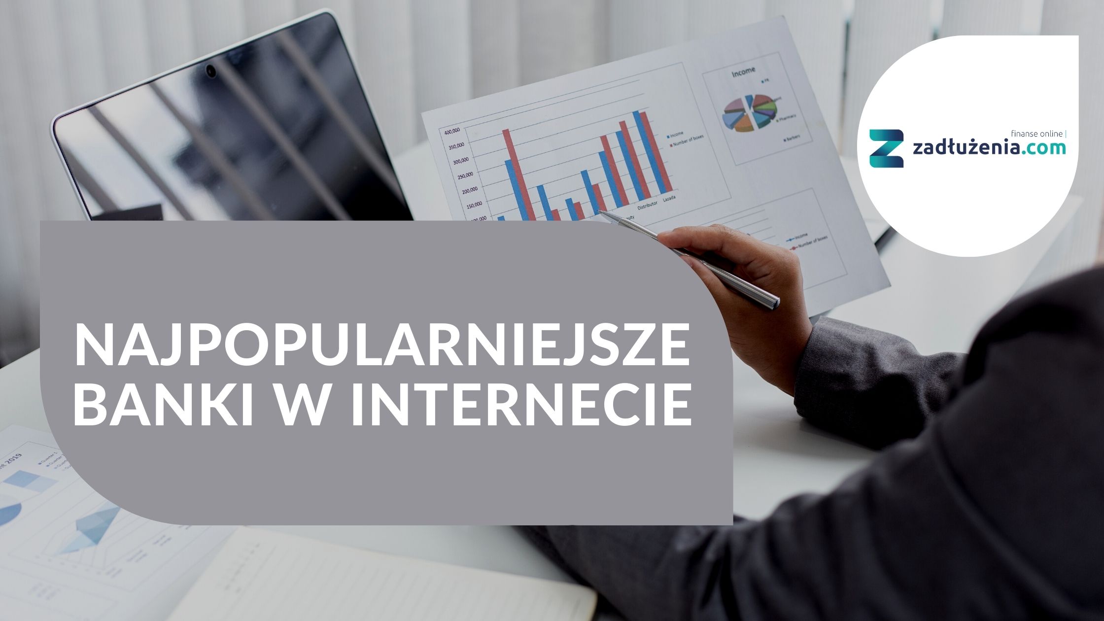 Najpopularniejsze banki w Internecie. Ranking