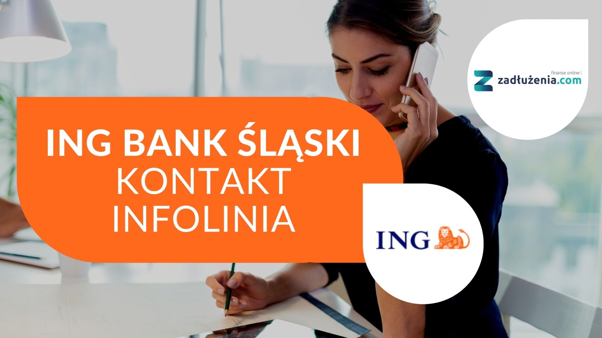 ING Bank infolinia. Sprawdź metody kontaktu z ING Bankiem Śląskim